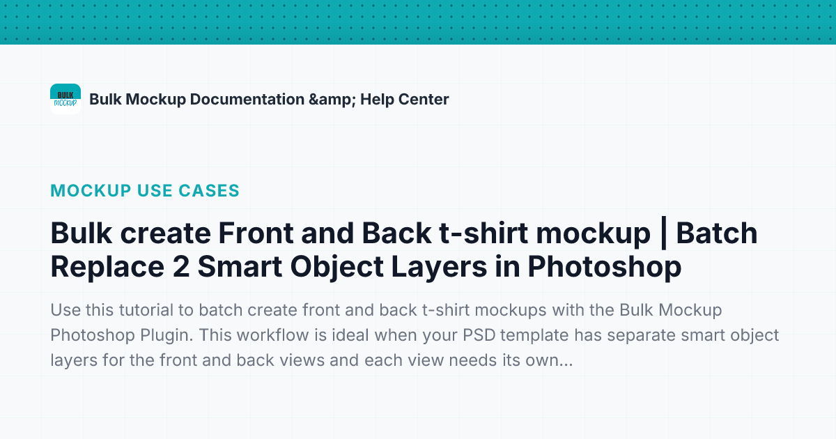 Bulk create Front and Back t-shirt mockup | Batch Replace 2 Smart ...