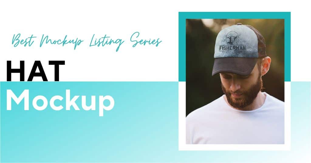 Hat Mockup Templates That Guarantee A Higher Conversion Rate